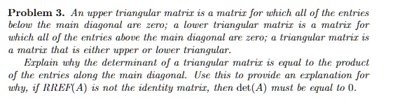 SOLVED: Text: Linear Algebra: Question 3 Problem 3. An upper triangular ...