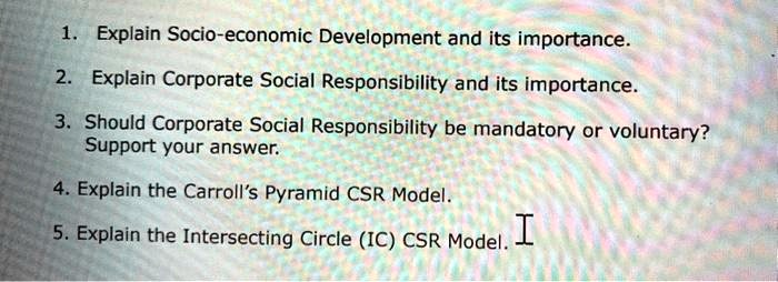 SOLVED: Show me your solution 1. Explain Socio-economic Development and its importance 2 ...