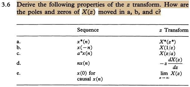 Solved 36 Derive The Following Properties Of The Z Transform How Are 9186