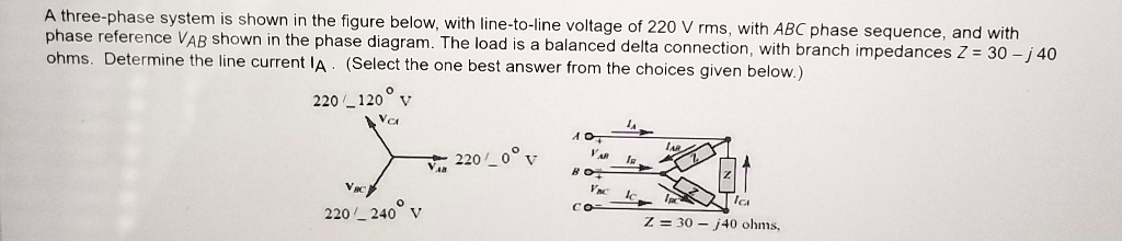 a three phase system is shown in the figure belowwith line to line ...