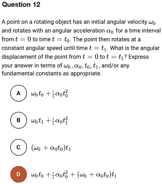 SOLVED: A point on a rotating object has an initial angular velocity k0 ...