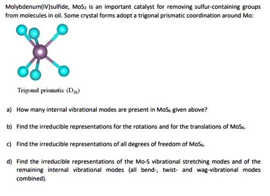 SOLVED: Molybdenum(IV) sulfide (MoS2) is an important catalyst for ...