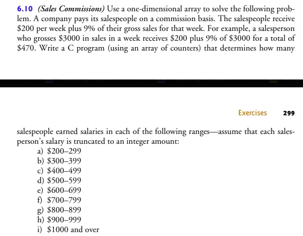 SOLVED: In C Programming 6.10 (Sales Commissions) Use a one-dimensional ...