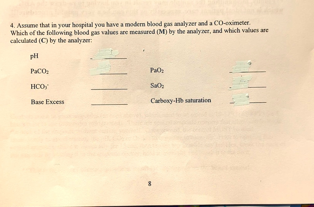 SOLVED: Assume that in your hospital you have a modern blood gas ...