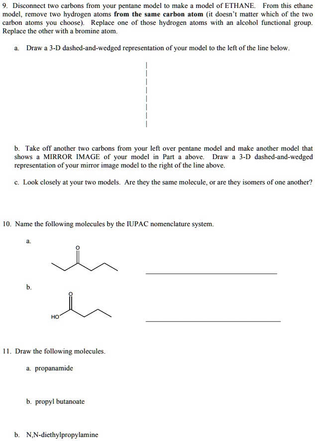 9. Disconnect two carbons from your pentane model to make a model of ...