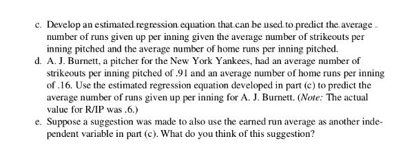 develop an estimated regression equation that ean be used t0 predict ...