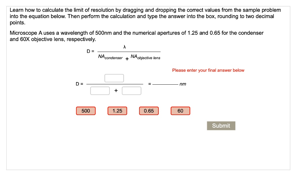 SOLVED: Learn how to calculate the limit of resolution by dragging and dropping the correct ...