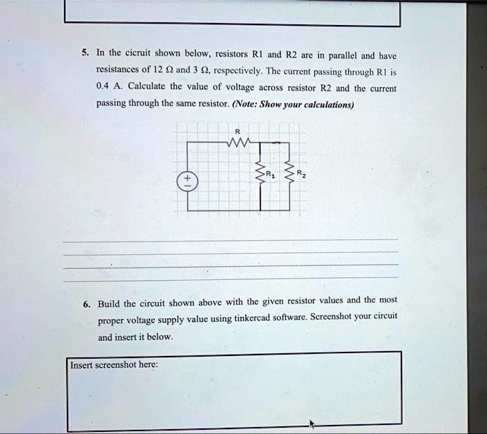 can someone pls solve both 5 and 6 plsssss in the cicruit shown below resistors ri and r2 are in ...