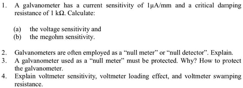 a galvanometer has a current sensitivity of luamm and a critical ...