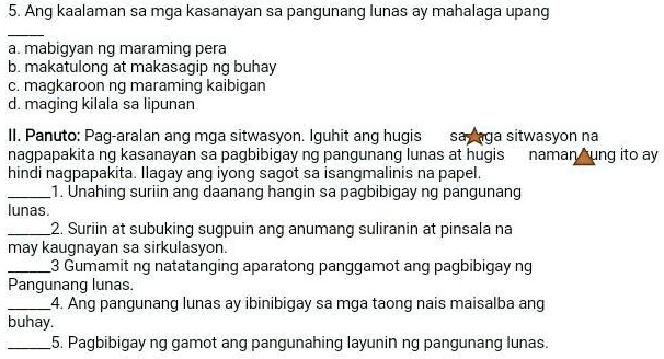 SOLVED: can you help me please? Ang kaalaman sa mga kasanayan sa pangunang lunas ay mahalaga ...