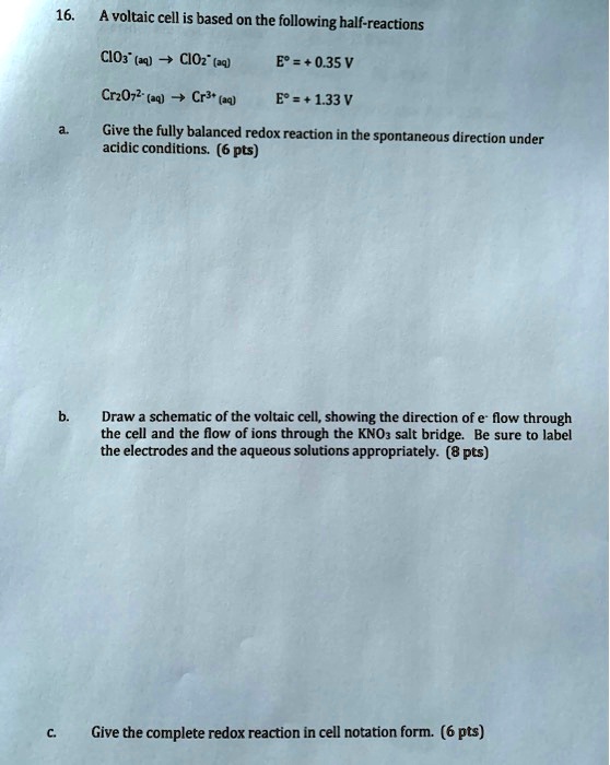 a voltaic cell is based on the following half reactions cloz a4 cioz aq ...