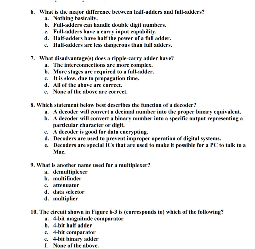 6. What is the major difference between half-adders and full-adders? a ...