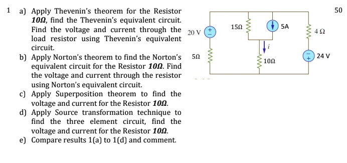 1 A Apply Thevenins Theorem For The Resistor 10 Find The Thevenins