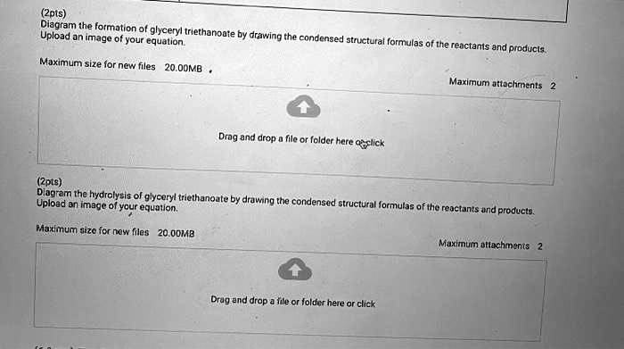 SOLVED: (2pts Diagram the formation of glyceryl Upload an image of your ...