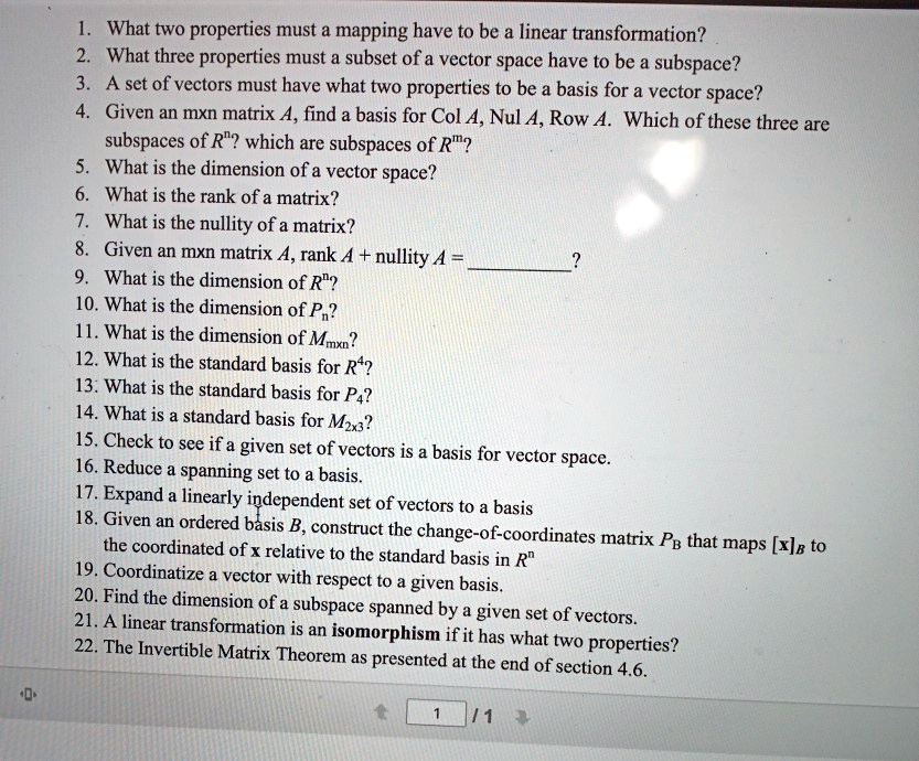 SOLVED: What two properties must mapping have to be a linear transformation? What three ...