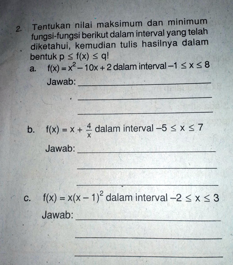 SOLVED: yang bisa bantu dong:) buat belajar ini Tentukan nilai maksimum ... SOLVED: yang bisa bantu dong:) buat belajar ini Tentukan nilai maksimum ...
