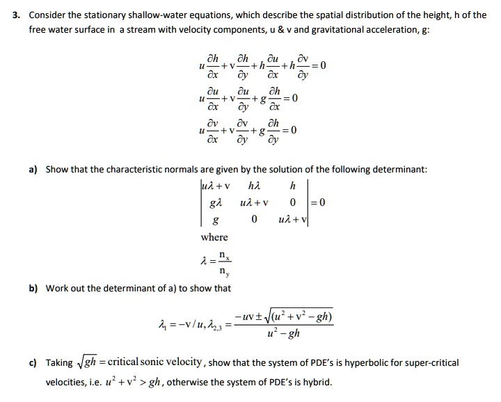 SOLVED: 3. Consider the stationary shallow-water equations, which ...