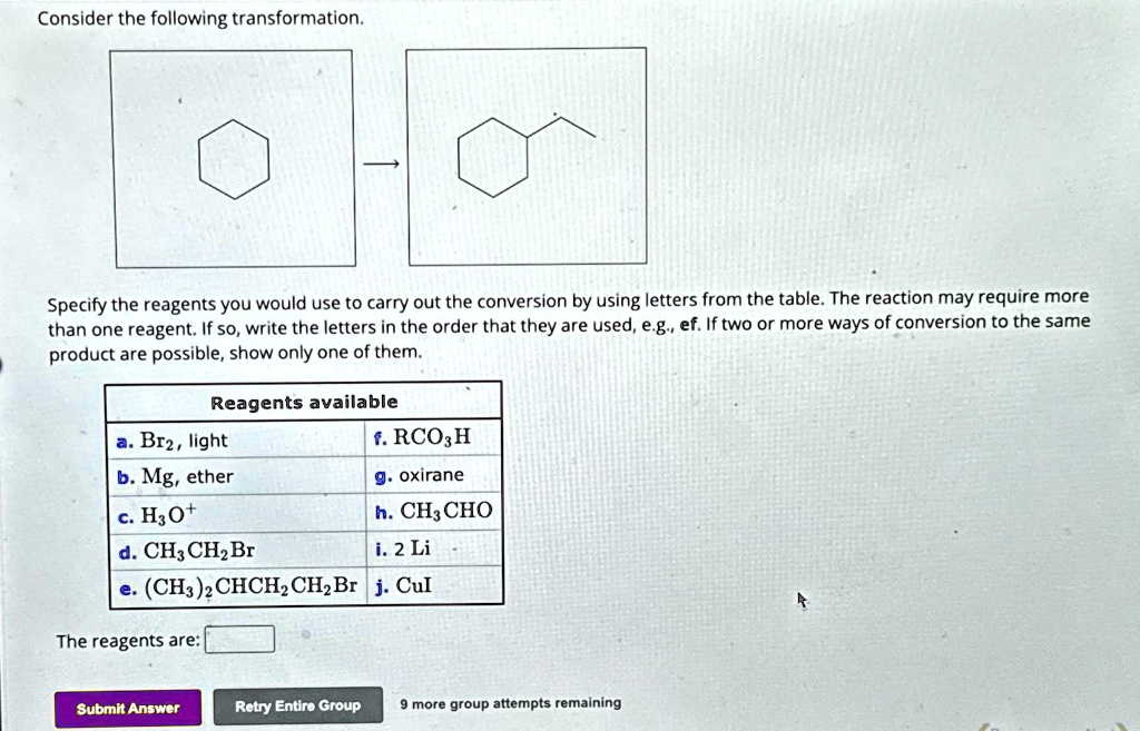 SOLVED: Consider the following transformation. Specify the reagents you would use to carry out ...