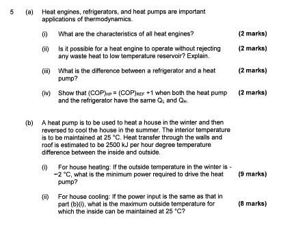 SOLVED: (a) Heat engines, refrigerators, and heat pumps are important ...