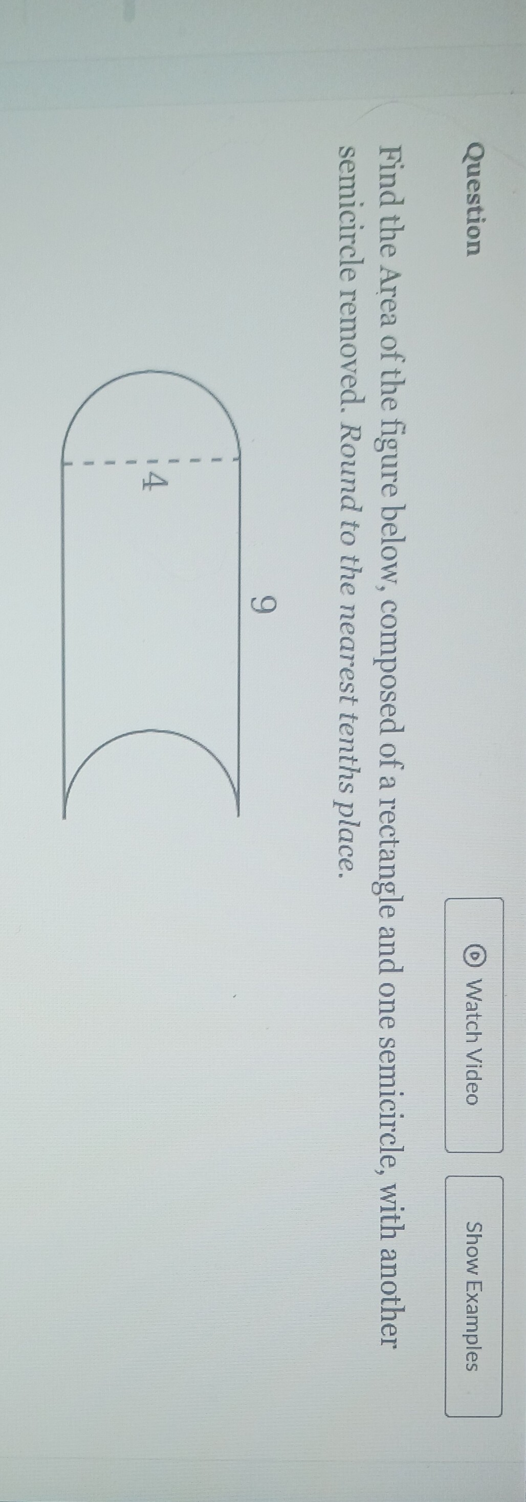 Question (C) Watch Video Show Examples Find the Area of the figure ...