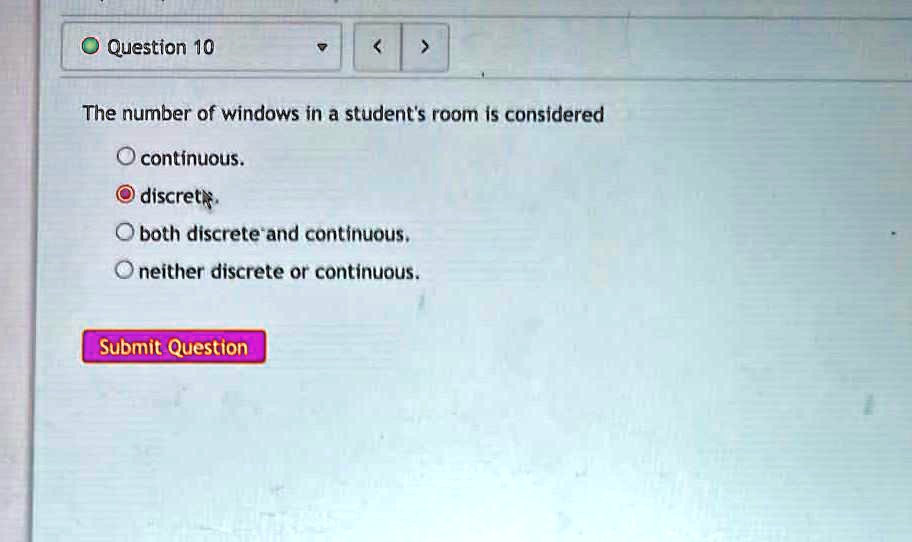 SOLVED: The number of windows in a student's room is considered ...