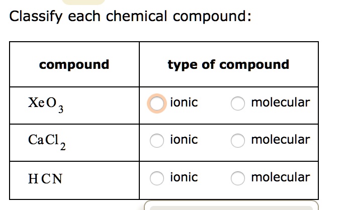 classify each chemical compound compound type of compound xeo3 ionic ...