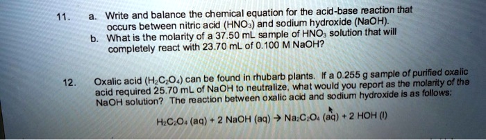 Write and balance the chemical equation for the acid-base reaction that ...