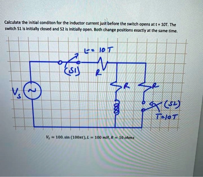 SOLVED: Calculate the initial condition for the inductor current just ...