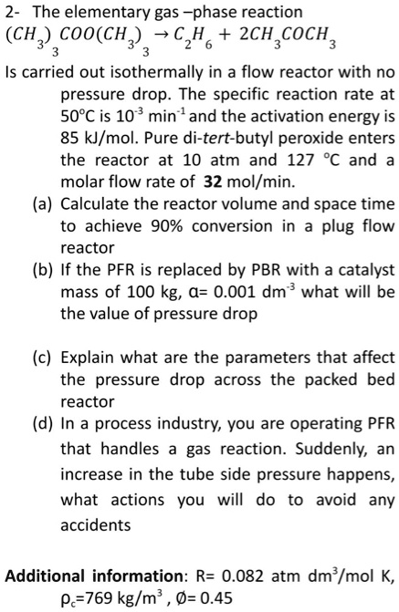 SOLVED: 2- The elementary gas-phase reaction (CH)COO(CH)-CH+2CH,COCH s ...