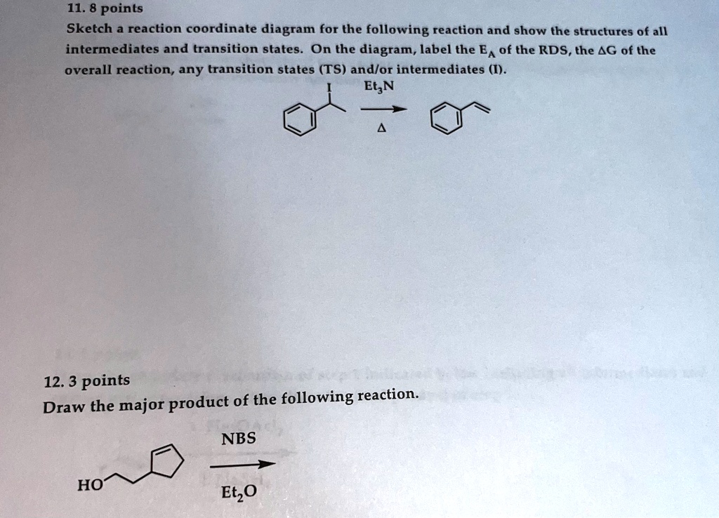 118 points sketch a reaction coordinate diagram for the following ...