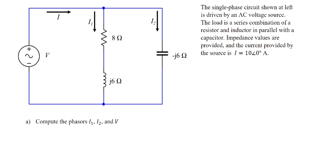 the single phase circuit shown at left is drivcn by an ac voltagc ...