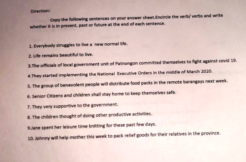 Direction: Copy the following sentences on your answer sheet. Encircle ...