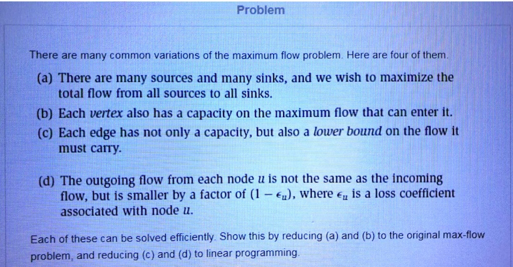 please provide a solution problem thereare many common variations of ...
