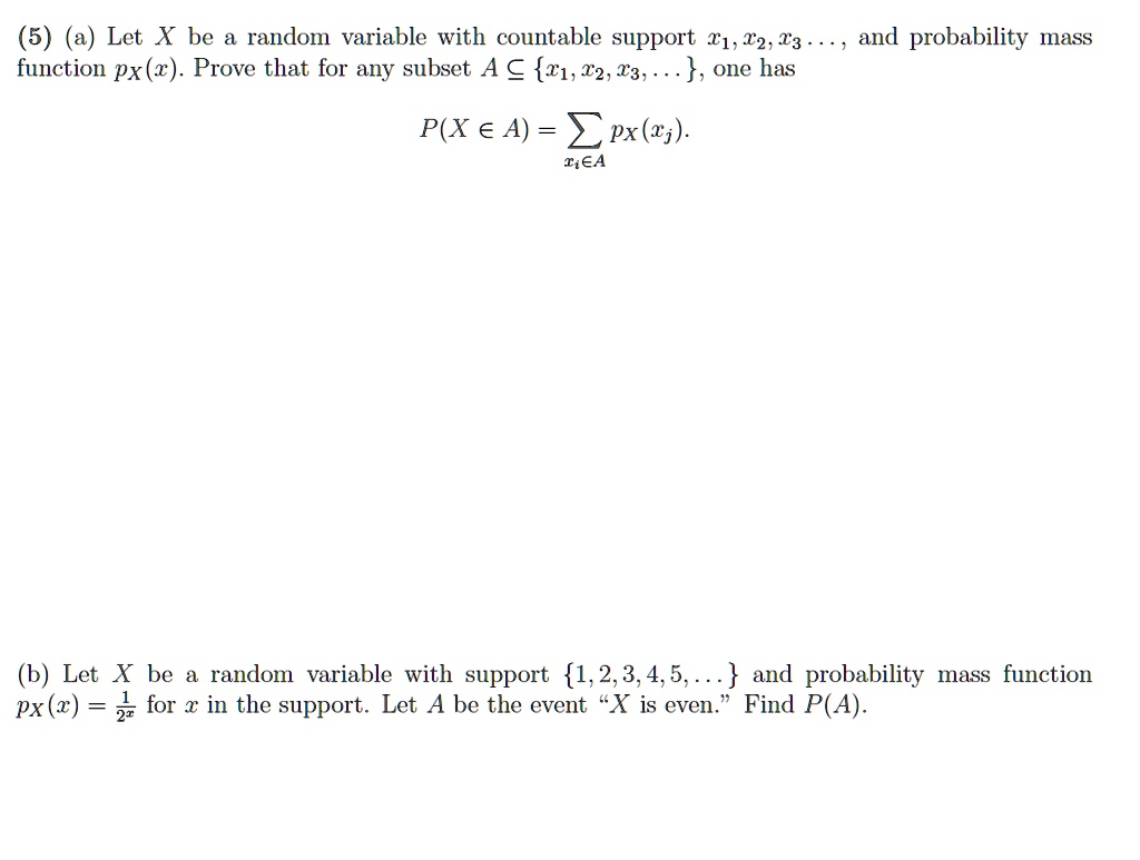 5 a let x be a random variable with countable support 12 3 function px ...