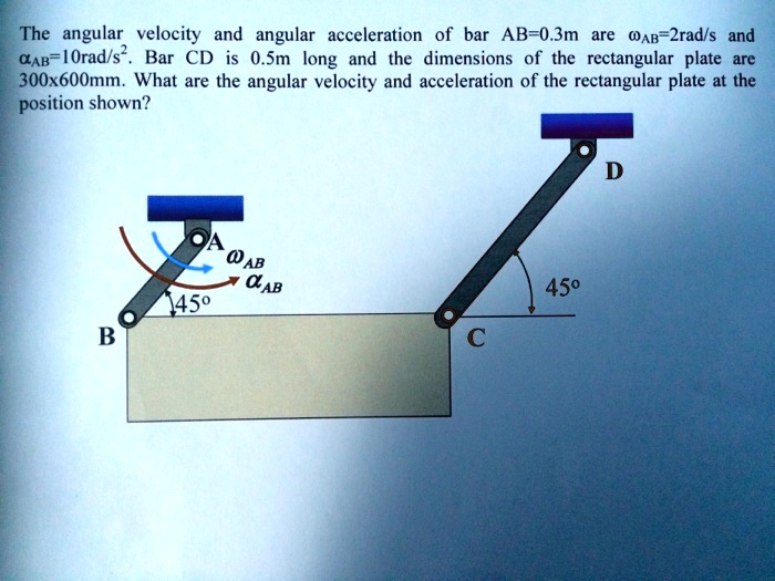 The Angular Velocity And Angular Acceleration Of Bar Ab 0 3m Are ωab