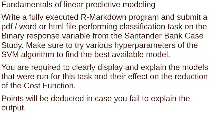 fundamentals of linear predictive modeling write a fully executed r markdown program and submit ...