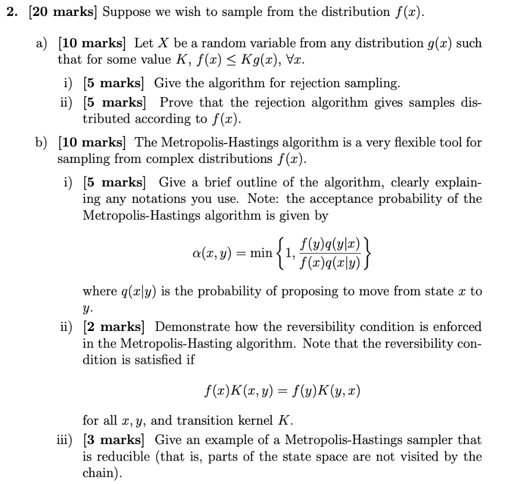 SOLVED:2 . [20 marks] Suppose we wish to sample from the distribution f ...