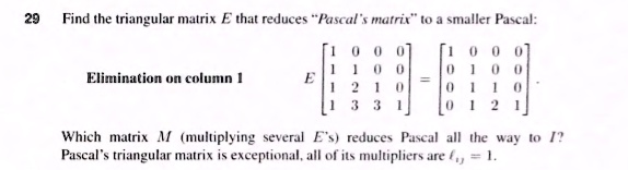 find the triangular matrix e that reduces pascal mainu smallct paseul ...