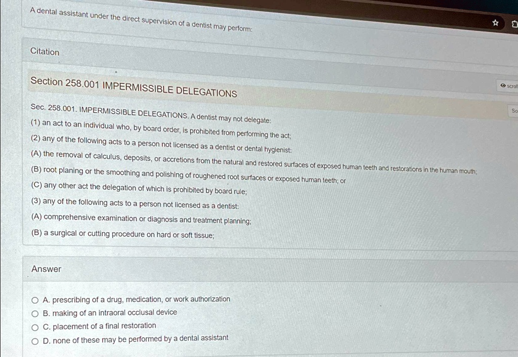 a dental assistant under the direct supervision of a dentist may ...