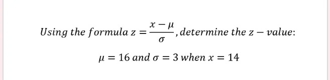 using the formula z determine the z value u 16 and 0 3 when x 14 01378