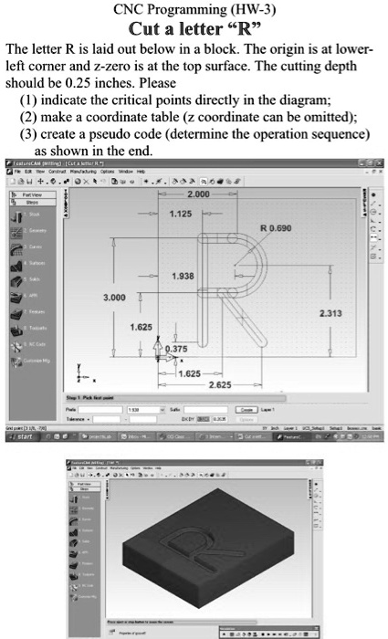 SOLVED: CNC Programming (HW-3 Cut a letter R) The letter R is laid out ...