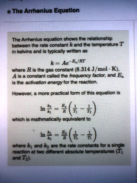 SOLVED: The Arrhenius equation shows the relationship between the rate ...