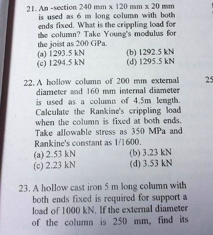 21. An -section 240 mm x 120 mm x 20 mm is used as 6 m long column with ...