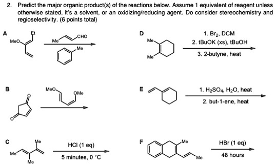 SOLVED: Predict the major organic product(s) of the eactions belov ...
