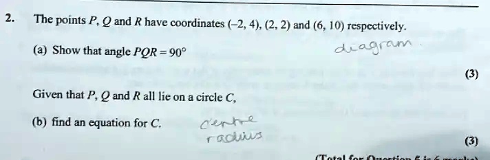 SOLVED: The points P, Q and R have coordinates (-2, 4), (2, 2) and (6 ...