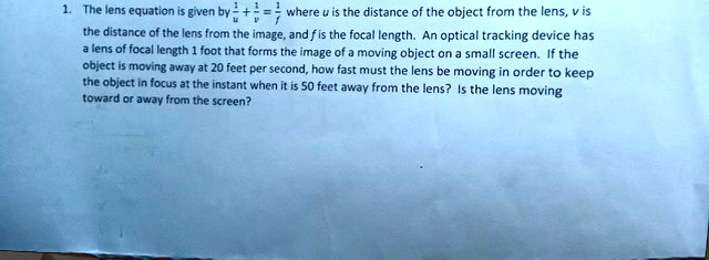 the lens equation even by wnete the distance of the object from the ...