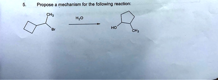 SOLVED: Propose mechanism for the following reaction: CH; Hzo HO- CH