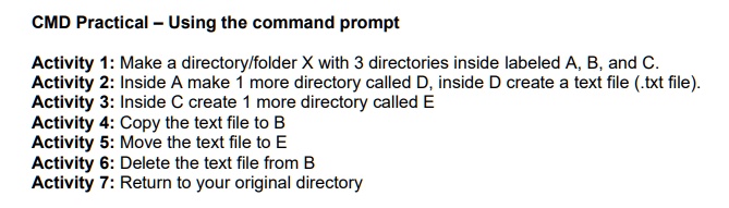 Cmd Practical Using The Command Prompt Activity 1 Make A Directory Folder X With 3