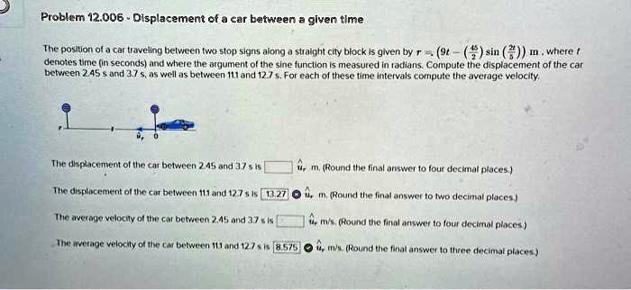 Problem 12.006 - Displacement of a car between a given...
