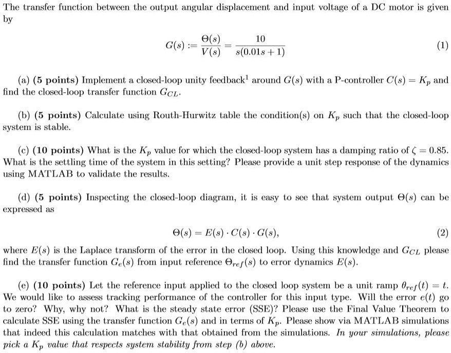 Solved The Transfer Function Between The Output Angular Displacement And Input Voltage Of A Dc